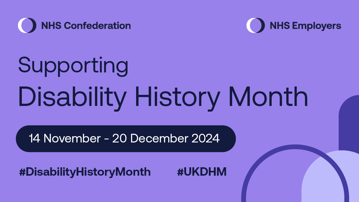 Disability History Month 2024 | NHS Confederation