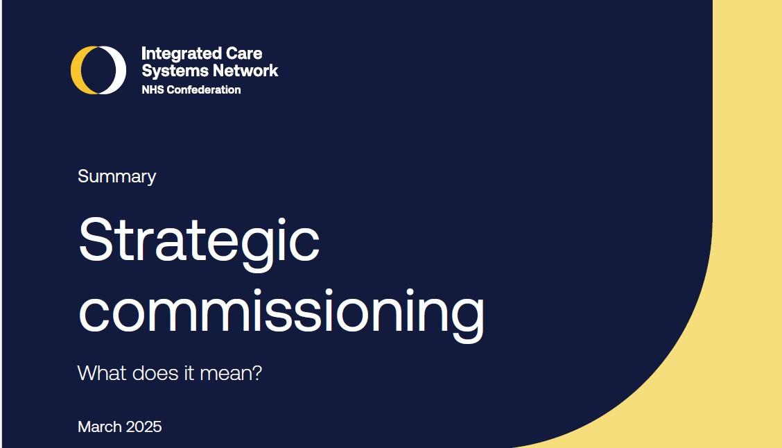Strategic commissioning: what does it mean? | NHS Confederation